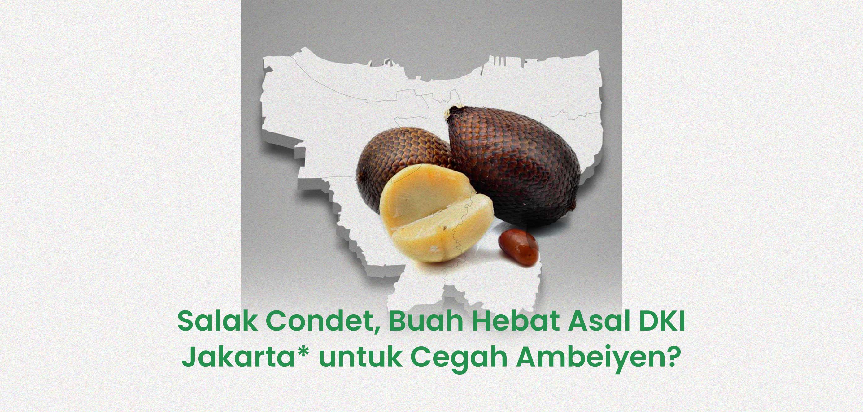 Salak Condet